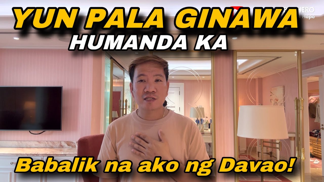 HUMANDA KA BABALIK NA AKONG DAVAO! - YouTube