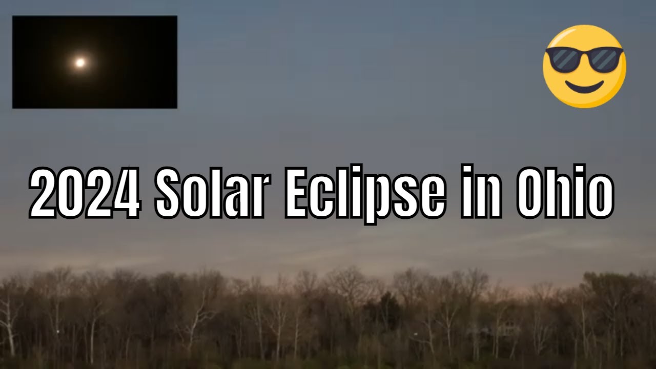 Mesmerizing Timelapse: Witness the 2024 Solar Eclipse in Ohio - YouTube