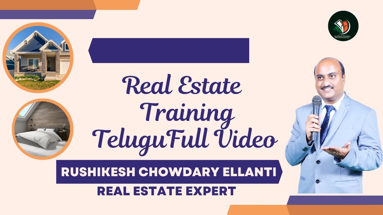 Real Estate Training Telugu Full Video Youtube