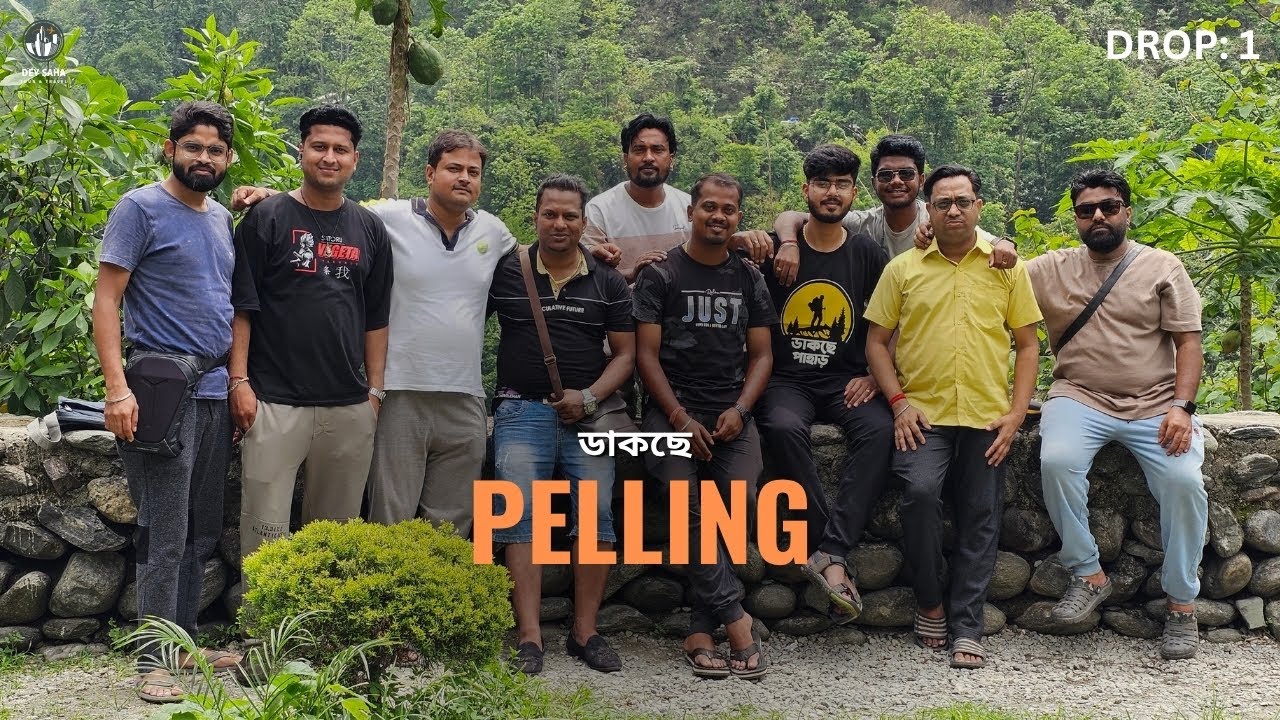 13 Friends | 1 Destination | Countless Memories — Pelling Trip | Drop ...