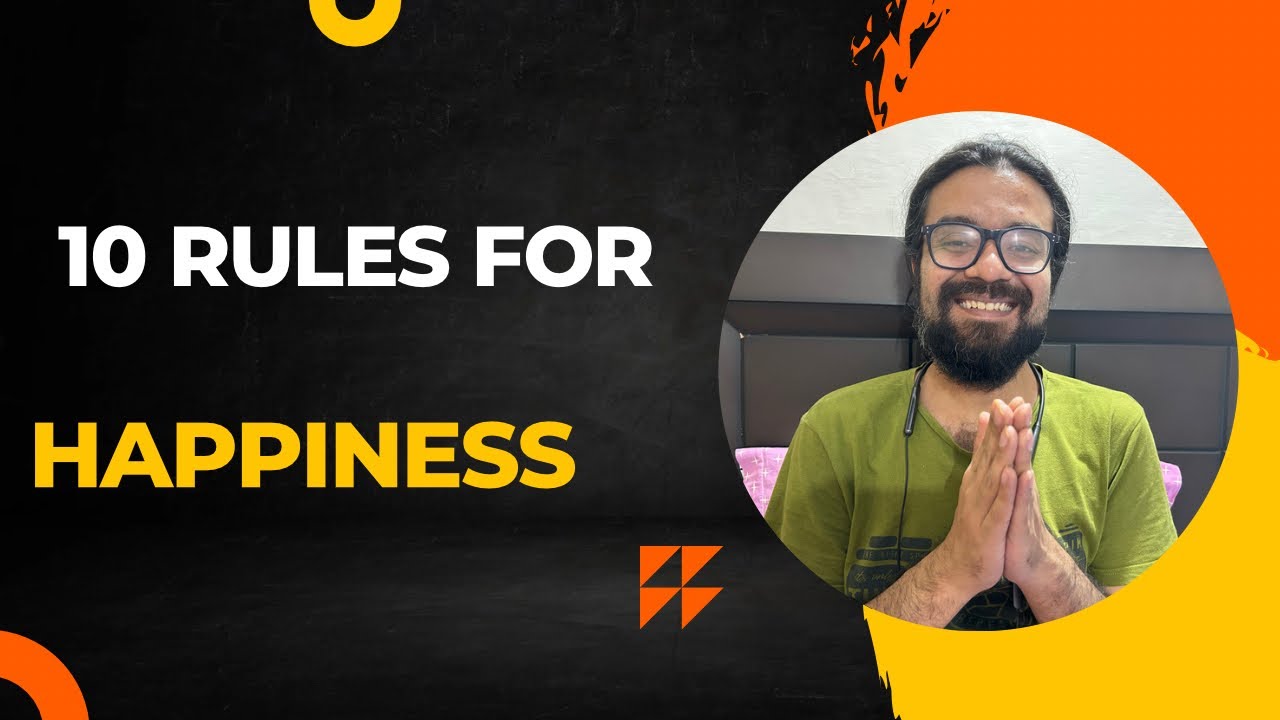 10 Simple Rules for Happiness - YouTube