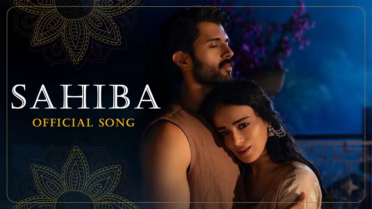 Sahiba Music Video Jasleen Royal | Vijay Deverakonda Radhikka Madan ...