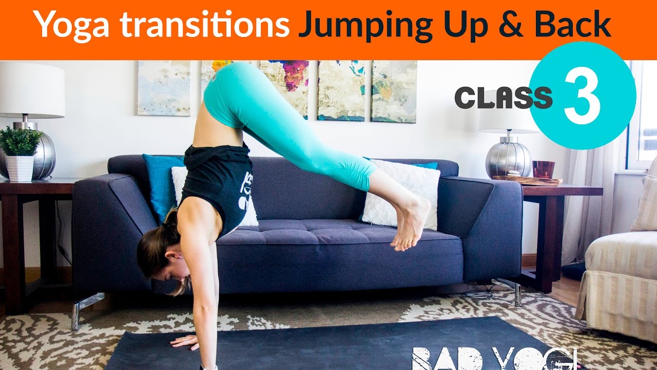 Class 3: Yoga Transitions -- Jumping Up & Back - YouTube