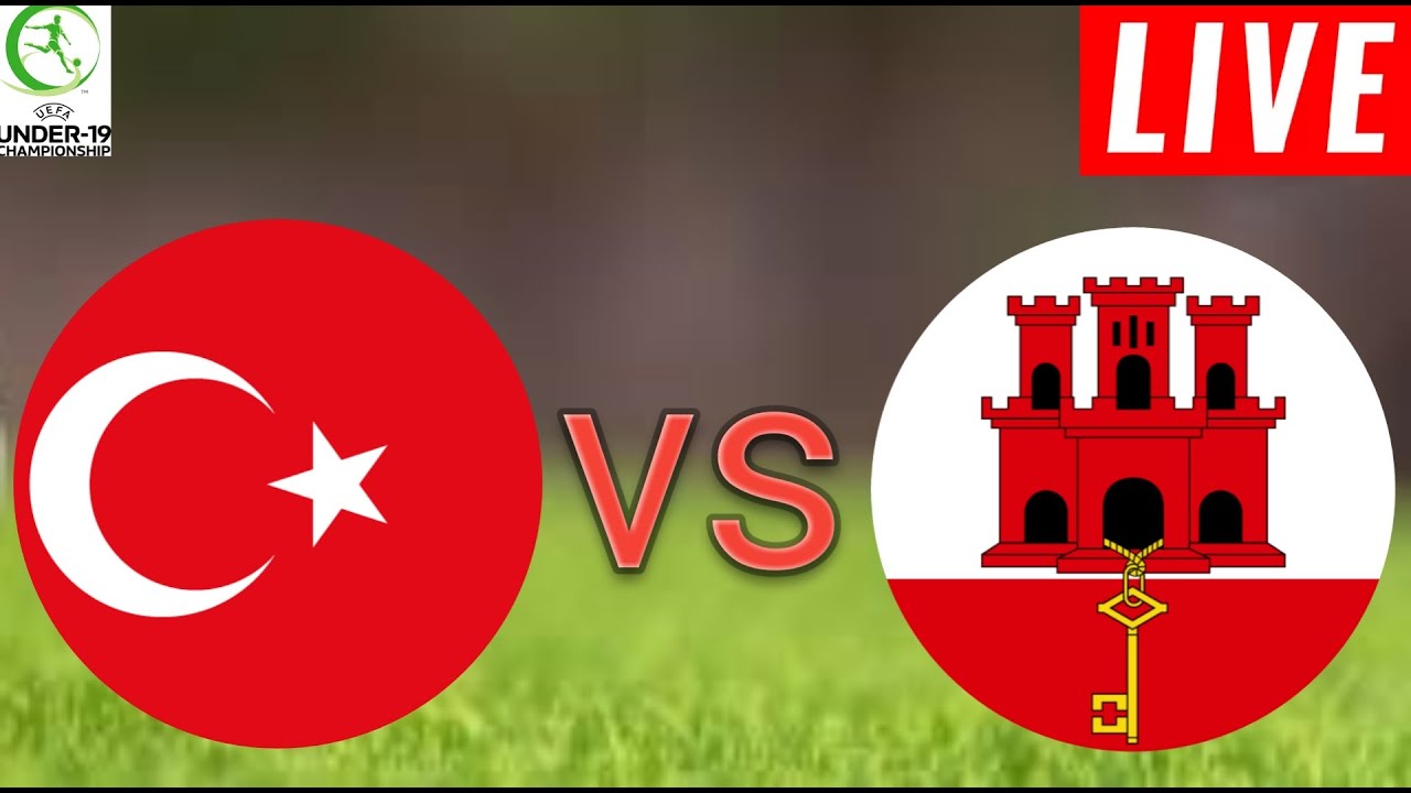 🔴 LIVE : Turkey U19 vs Gibraltar U19 l Uefa Euro 19 Qualification 2024/ ...