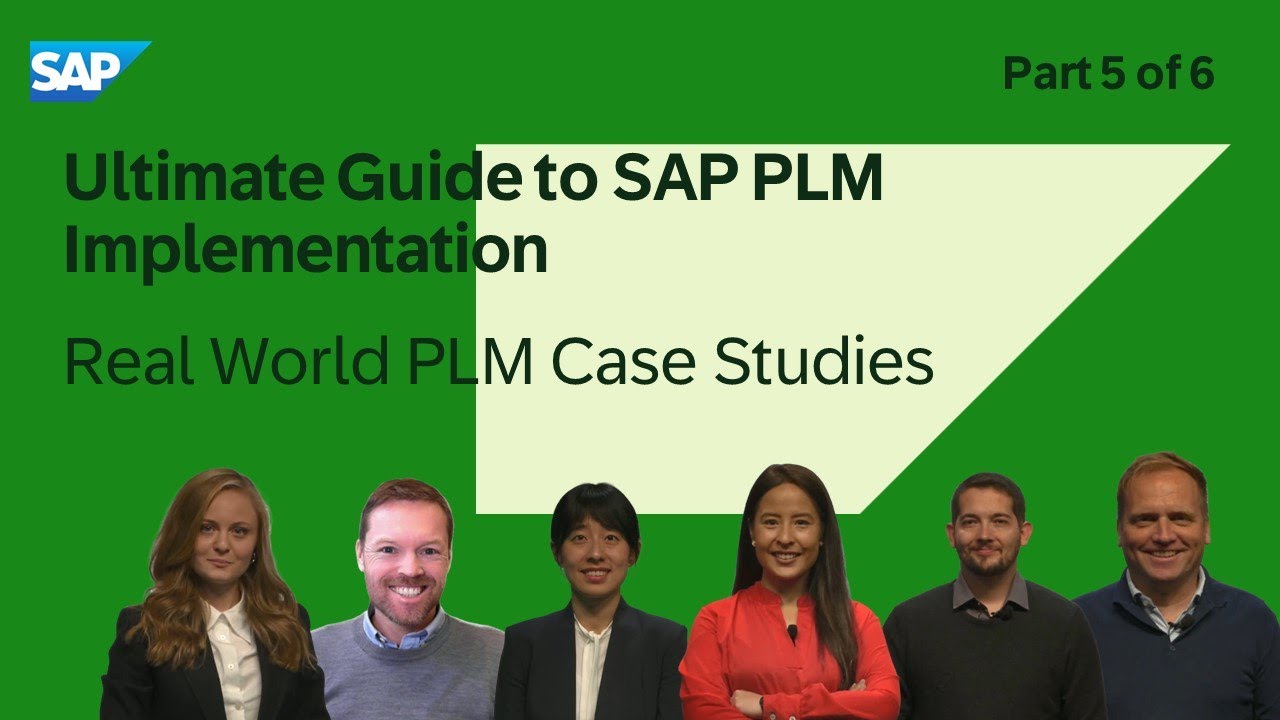 Ultimate Guide to SAP PLM Implementation Part 5 | Real World PLM Case ...