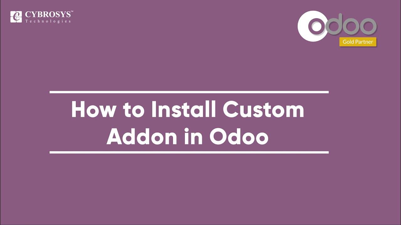 How to Install Custom Addon in Odoo? | How to Install Custom Application in Odoo 14 ? - YouTube