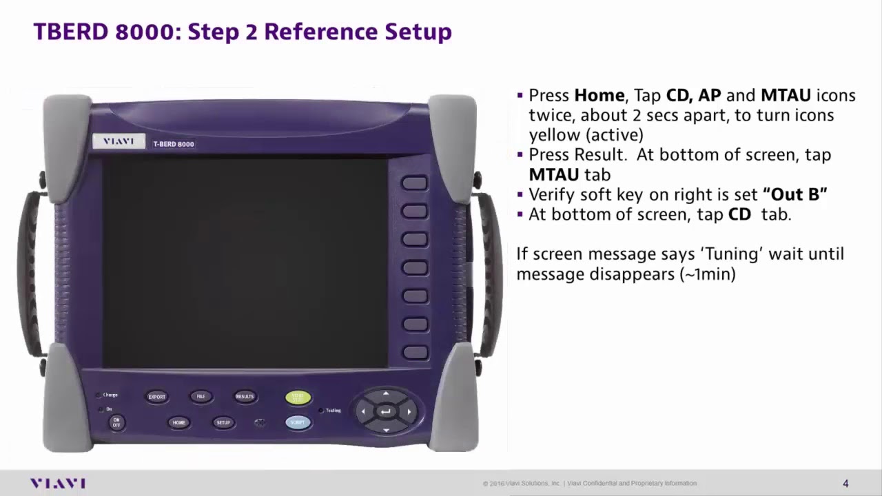 VIAVI Solutions - T-BERD 6000/8000 Referencing of CD & AP for ...