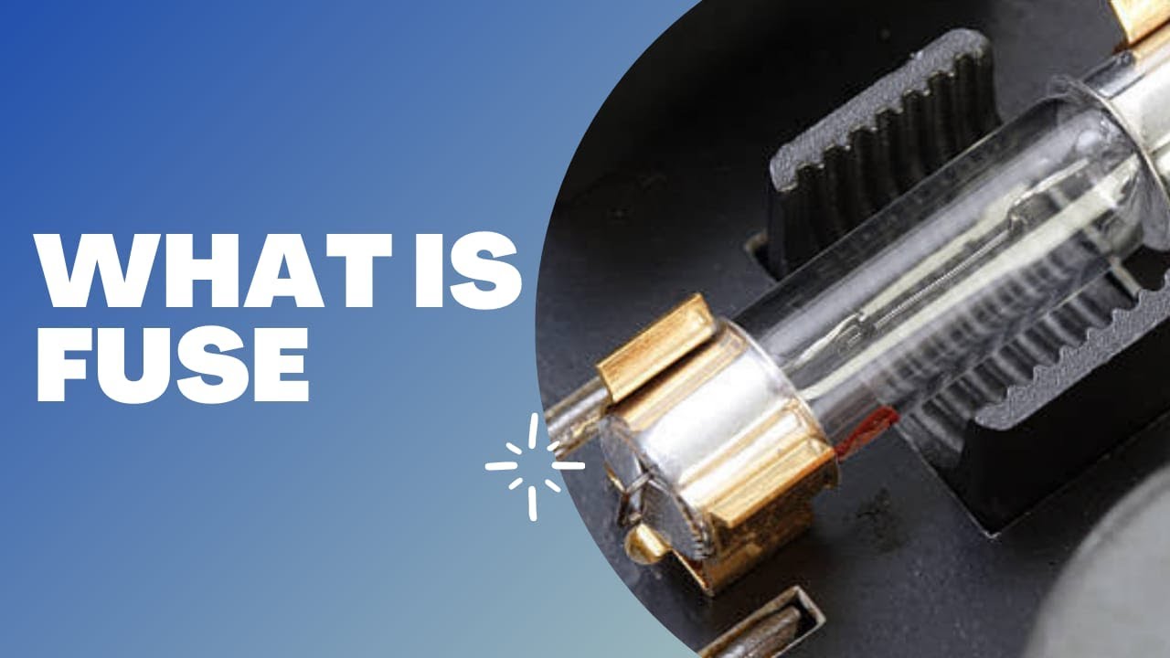 WHAT IS FUSE | WORKING PRINCIPLE OF FUSE | SAFETY DEVICE IN ELECTRICAL ...