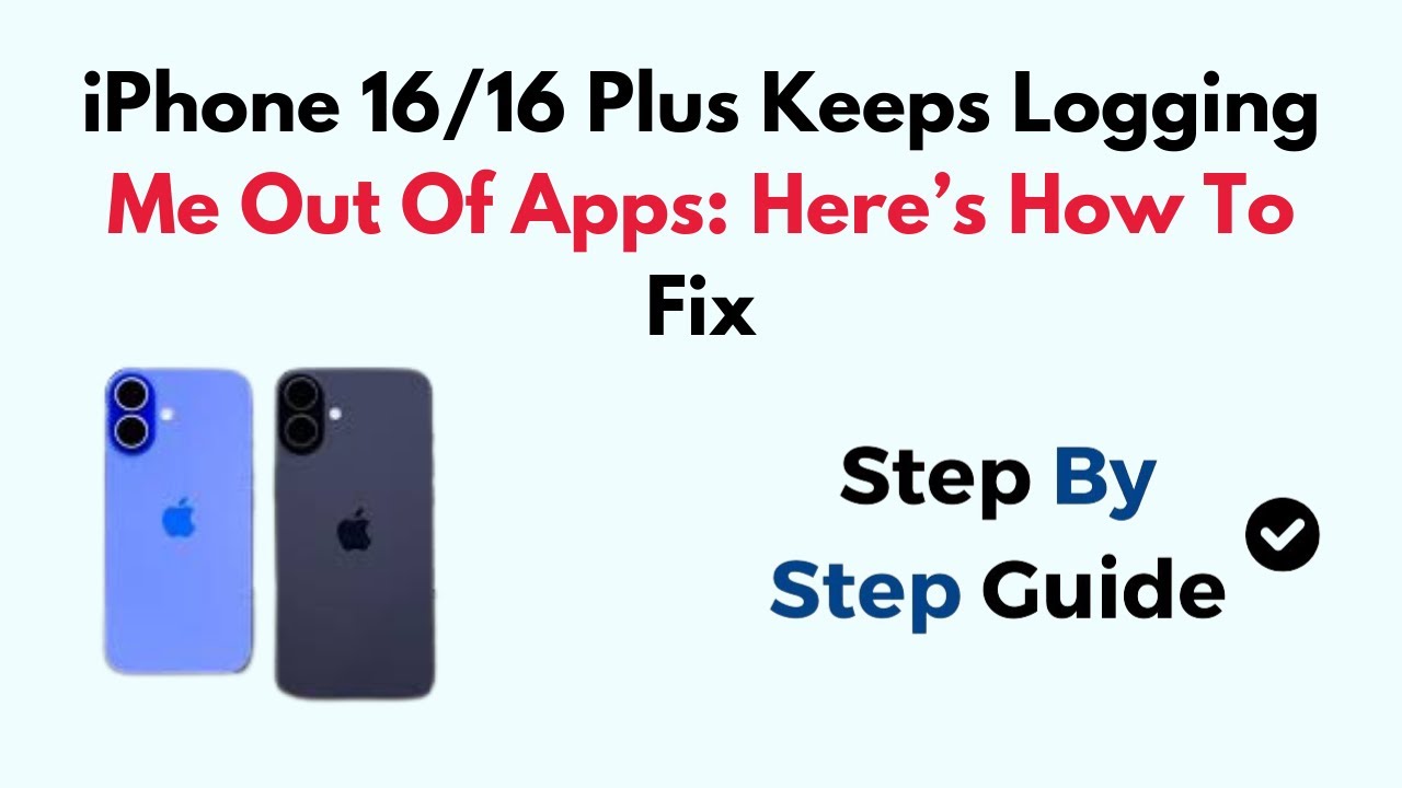 iPhone 16/16 Plus Keeps Logging Me Out Of Apps: Here’s How To Fix - YouTube