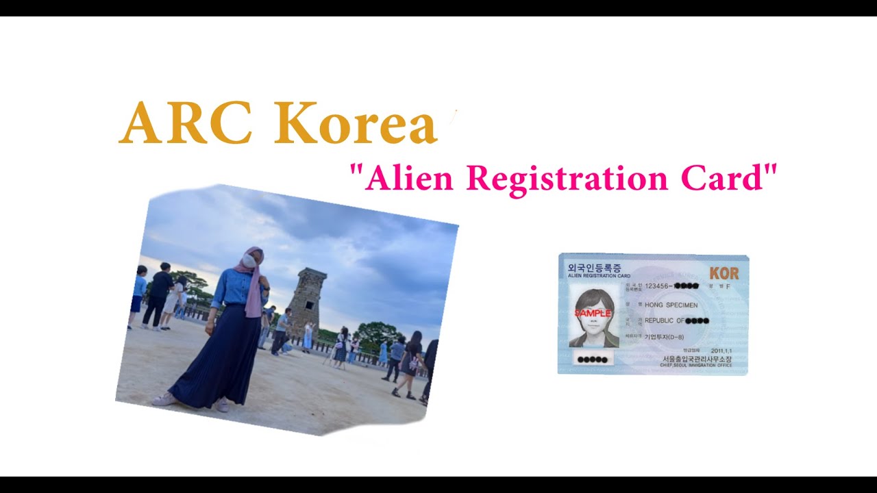 "ALIEN REGISTRATION CARD (ARC) KOREA" - YouTube