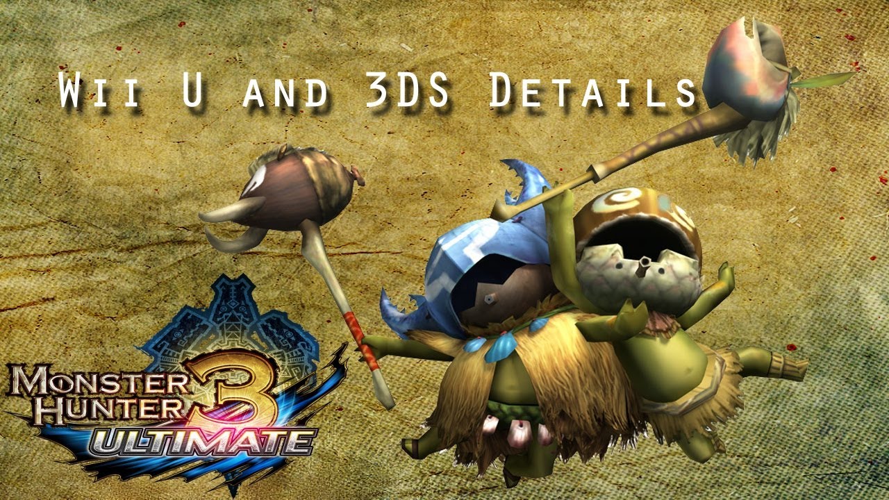 Monster Hunter 3 Ultimate Multiplayer Details With Cha-Cha and Kayamba ...