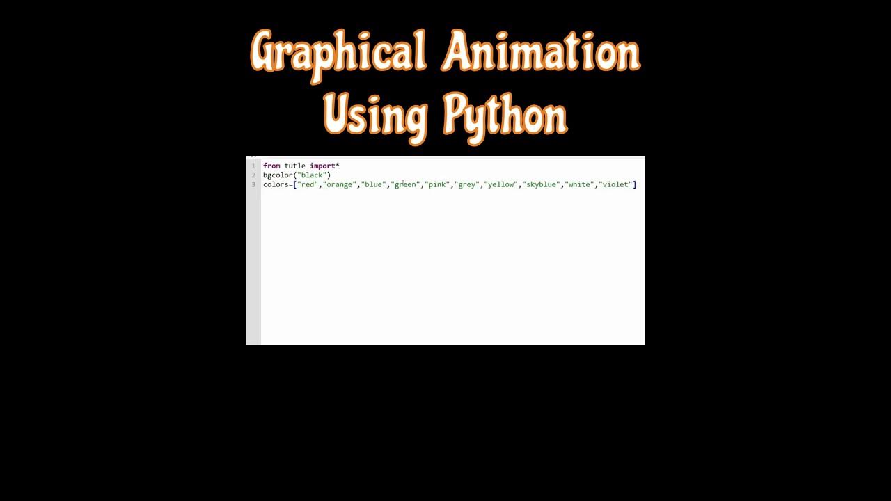 Graphical Animation Using Python Python Education Pythontutorial Youtubeshorts
