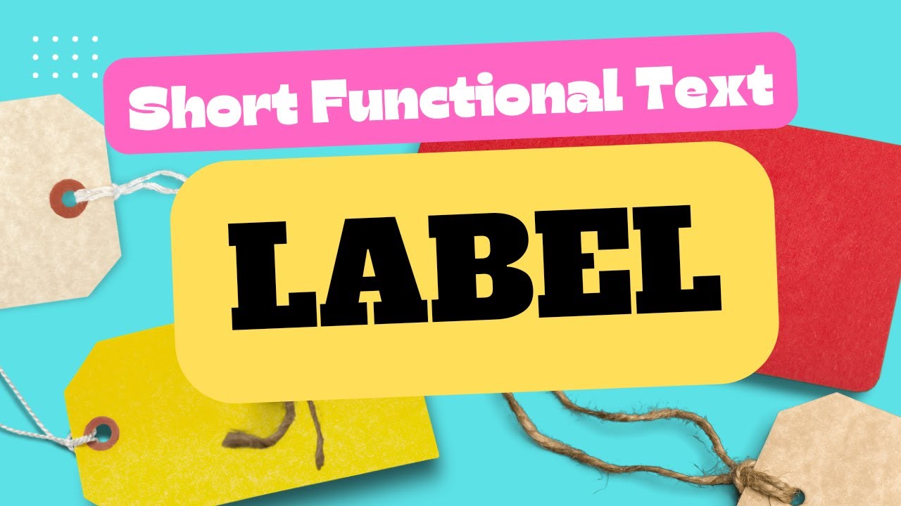 Pelajaran Bahasa Inggris: LABEL (Short Functional Text) - YouTube