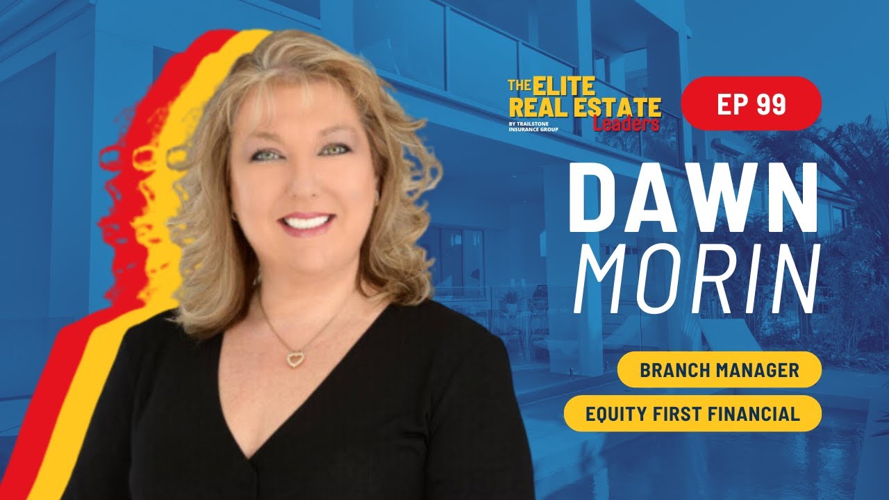 Interview with Dawn Morin, Branch Manager with Equity First Financial ...