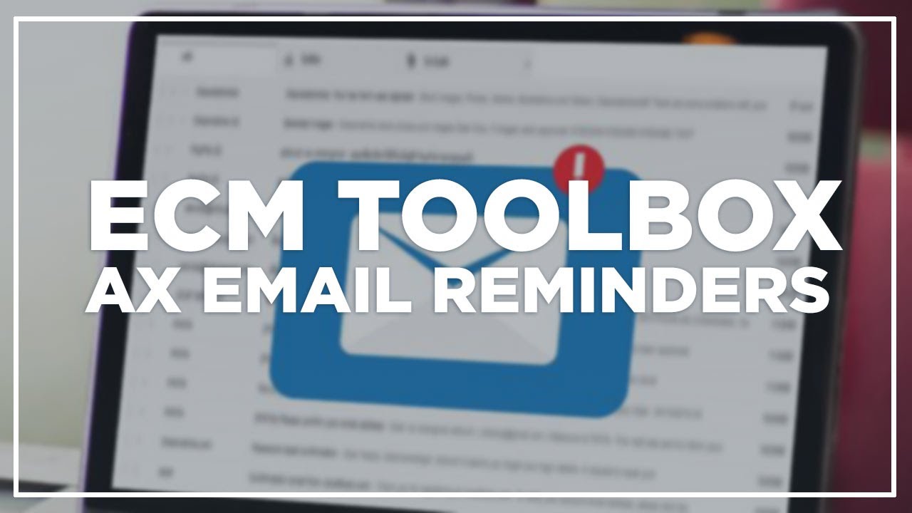 ApplicationXtender Email Reminders - ECM Toolbox - YouTube