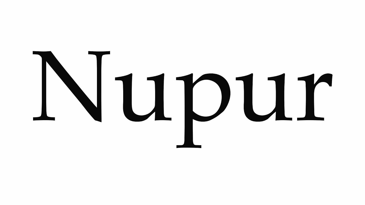 How to Pronounce Nupur - YouTube