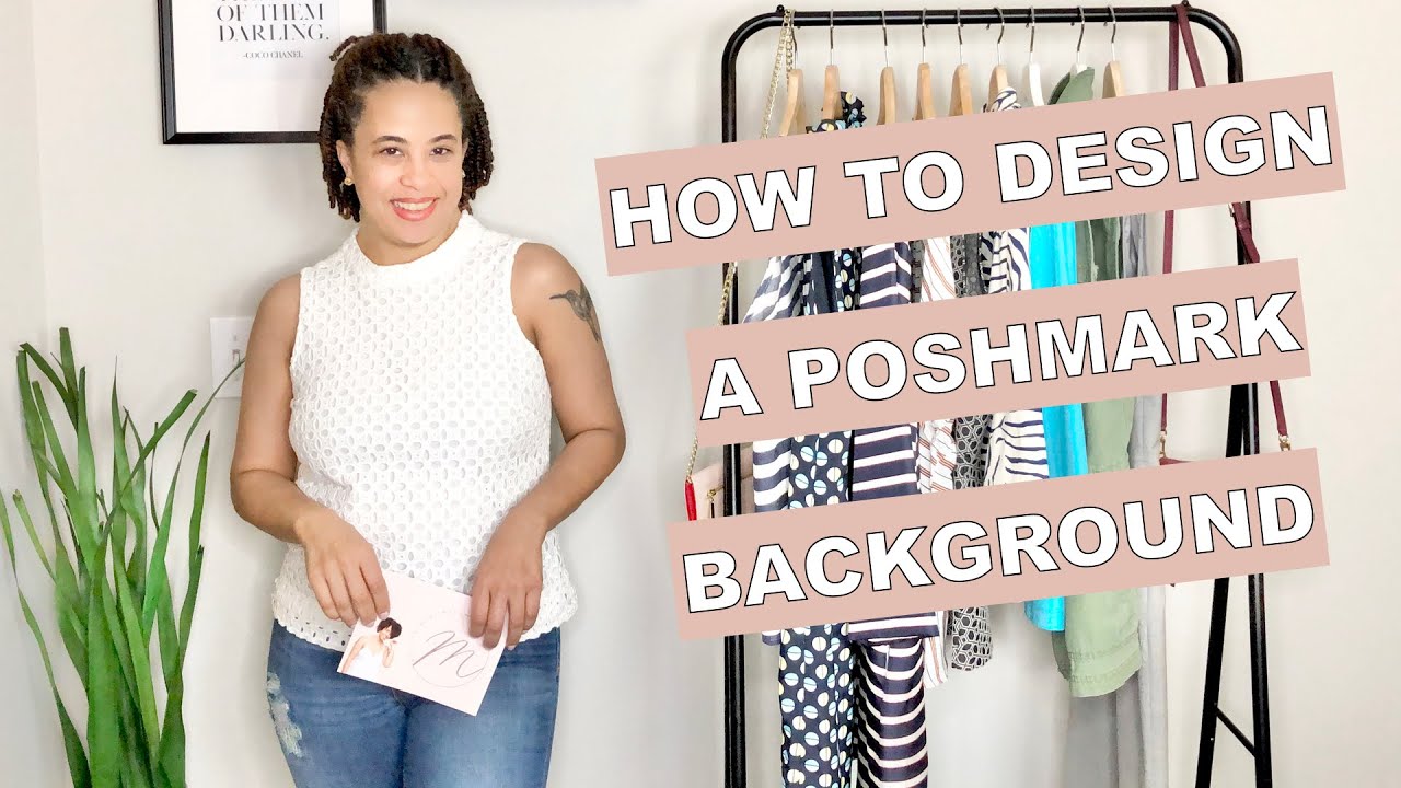 How To Design A Poshmark Background YouTube how-to-design-a-poshmark-background-youtube