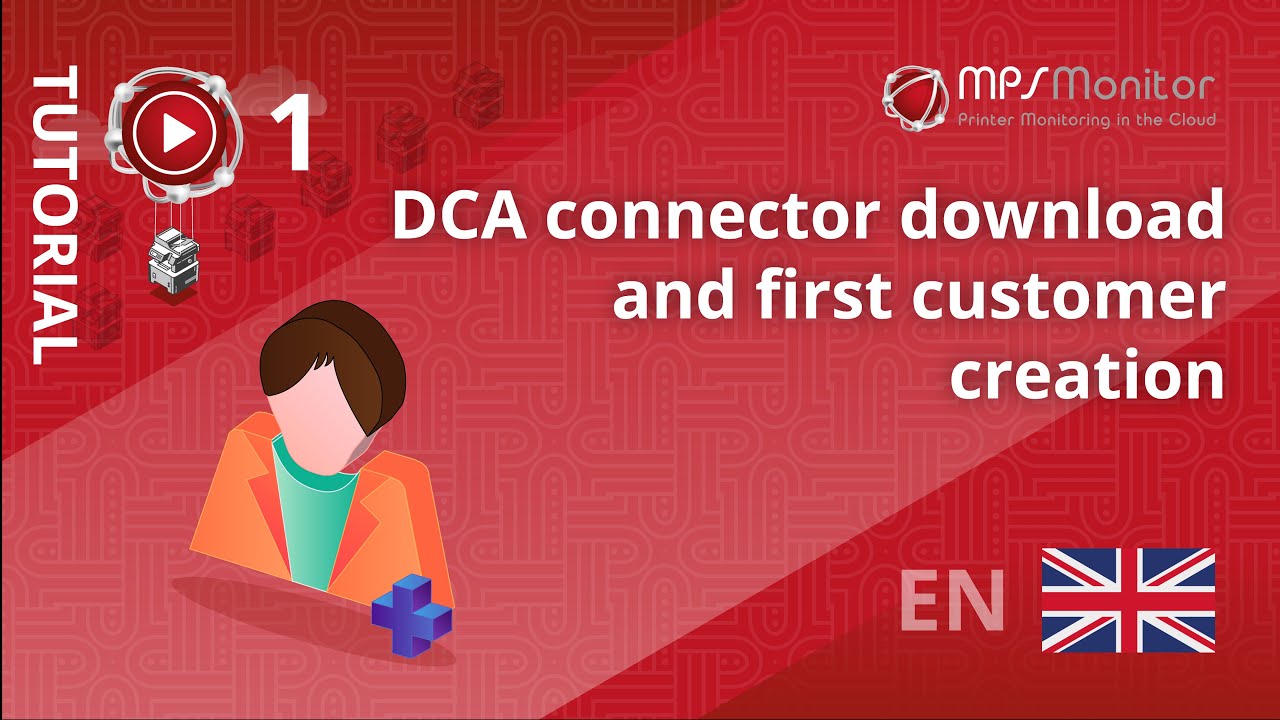 TUTORIAL MPS Monitor 2.0 – 1. DCA connector download and first customer ...