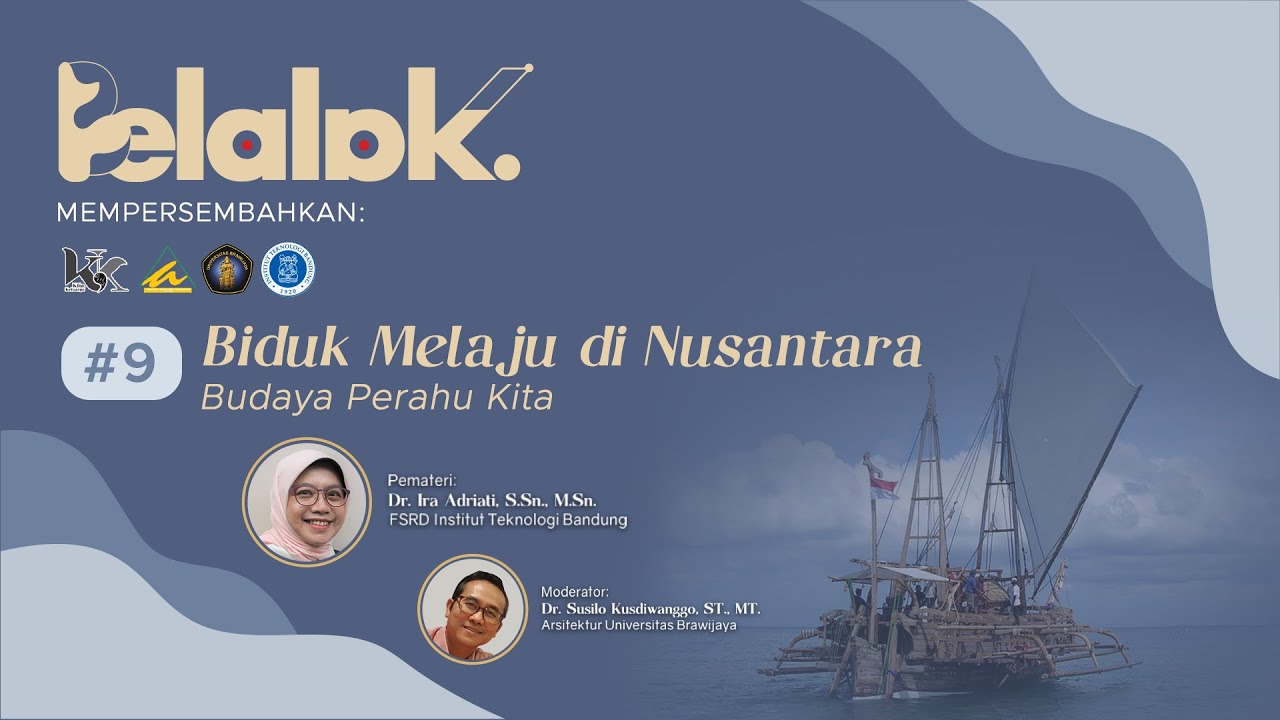Belalak #09: Biduk Melaju di Nusantara: Budaya Perahu Kita - YouTube