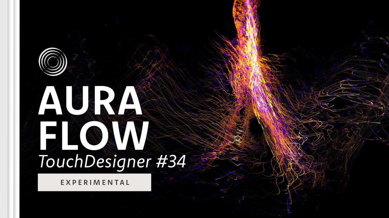 [TD Drop #34] Aura Flow - TouchDesigner Tutorial - [Exclusive Members] - YouTube