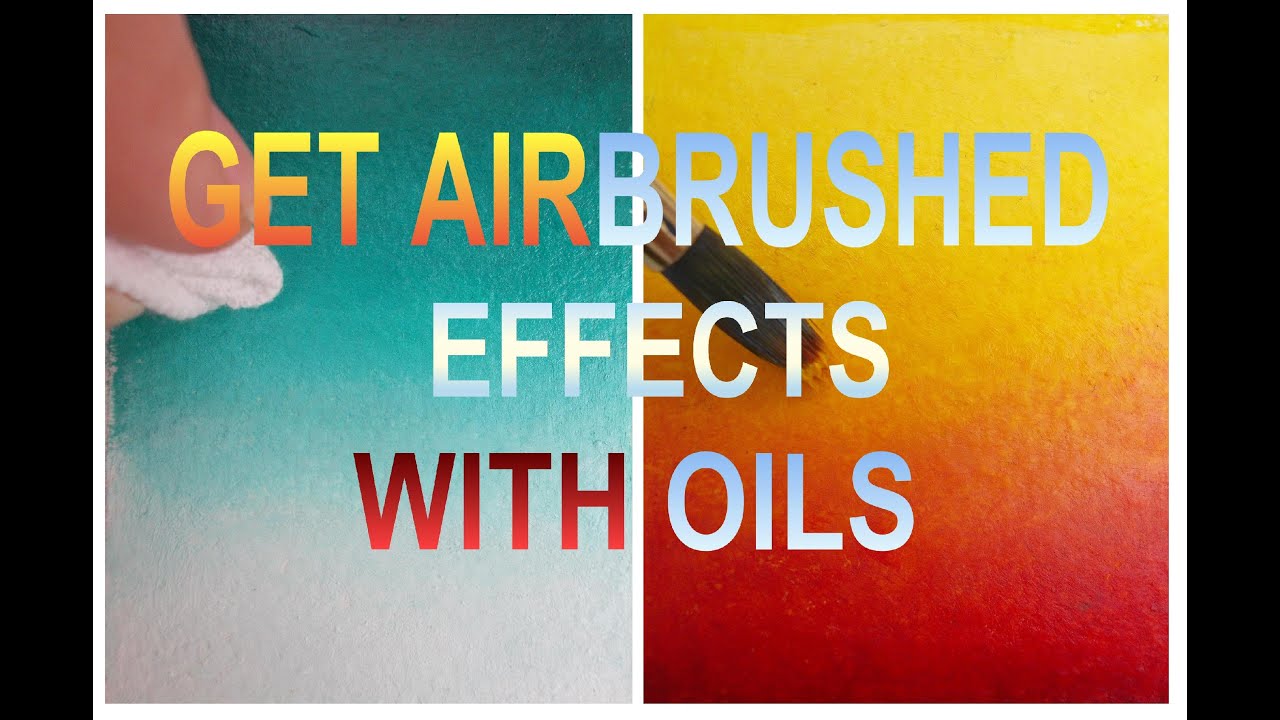 How to Get Airbrush Effects in Oil Paint for Water and Skies - YouTube
