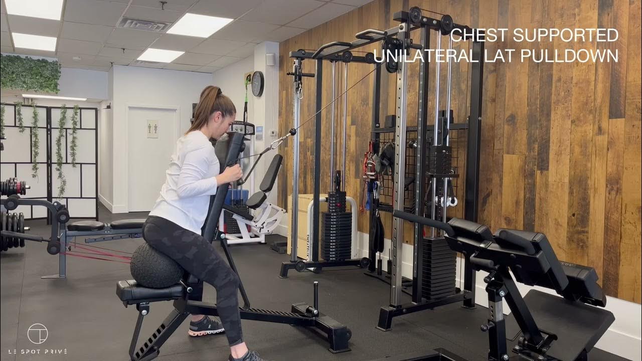 CHEST SUPPORTED UNILATERAL LAT PULLDOWN - YouTube
