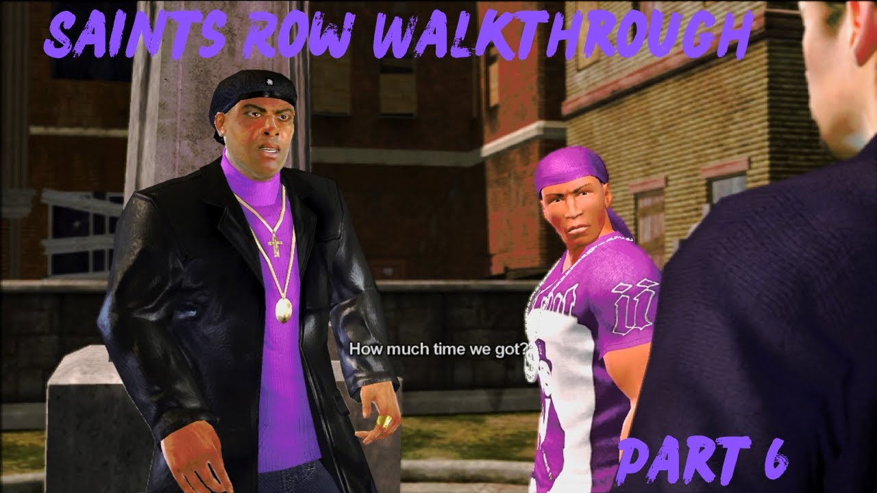 "No Time To Mourn!" - Saints Row 1 - Gameplay Walkthrough (Part 6) - YouTube