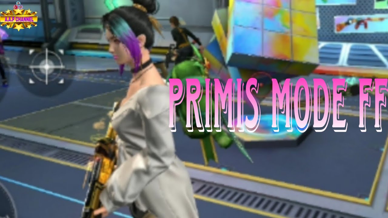 PRIMIS MODE FF - YouTube
