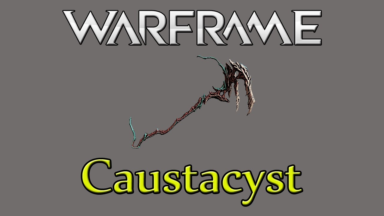 Warframe: Caustacyst - YouTube