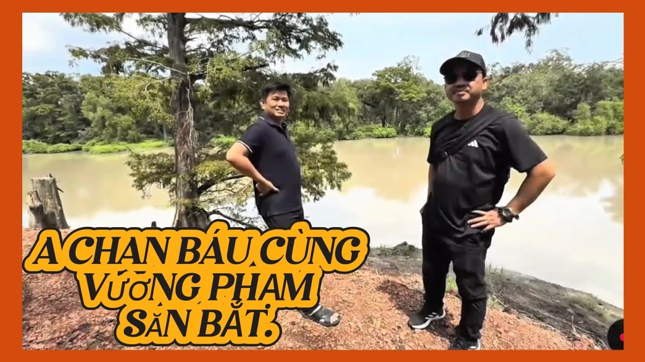 A CHAN BÁU,A BỮU HIỂN ĐẾN NHÀ VƯƠNG PHẠM SĂN BẮT ĐẤU SÚN. #đoanvanbau# ...