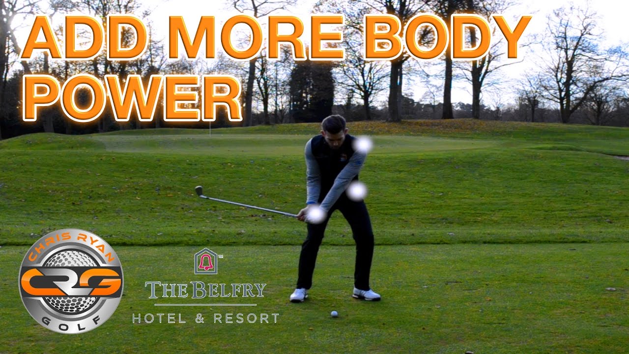 GOLF | USE THE BODY FOR MORE POWER - YouTube