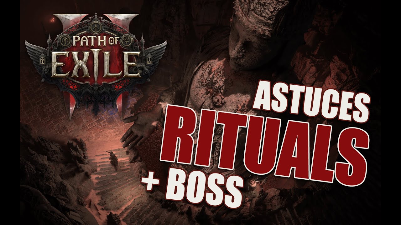 [POE2] ASTUCES sur les RITUALS + BOSS - YouTube