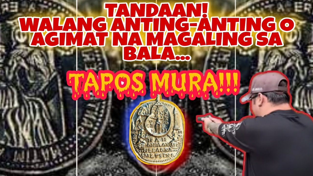 WALANG AGIMAT O ANTING-ANTING NA MAGALING SA BALA TAPOS MURA ANG HALAGA ...