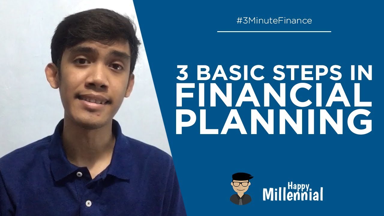 Episode 25: 3 Basic Steps in Financial Planning - YouTube