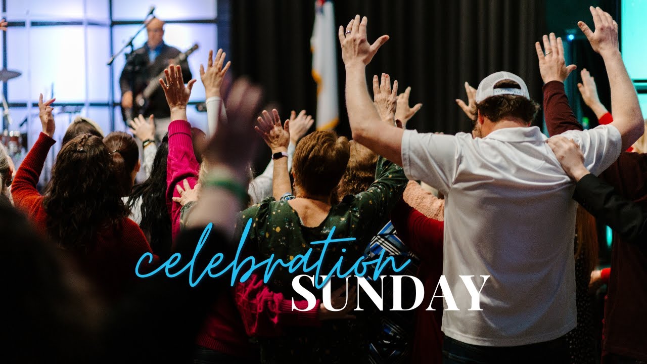 Celebration Sunday - YouTube