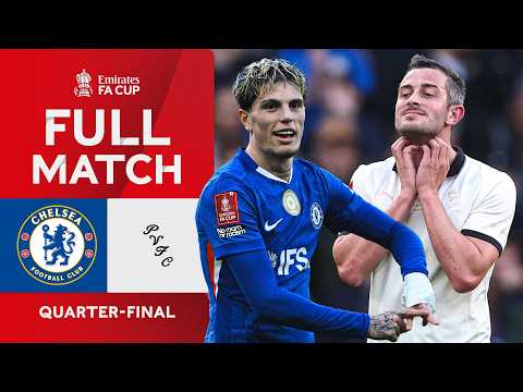 FULL MATCH | Chelsea v Port Vale | Quarter-Final | Emirates FA Cup 2025-26