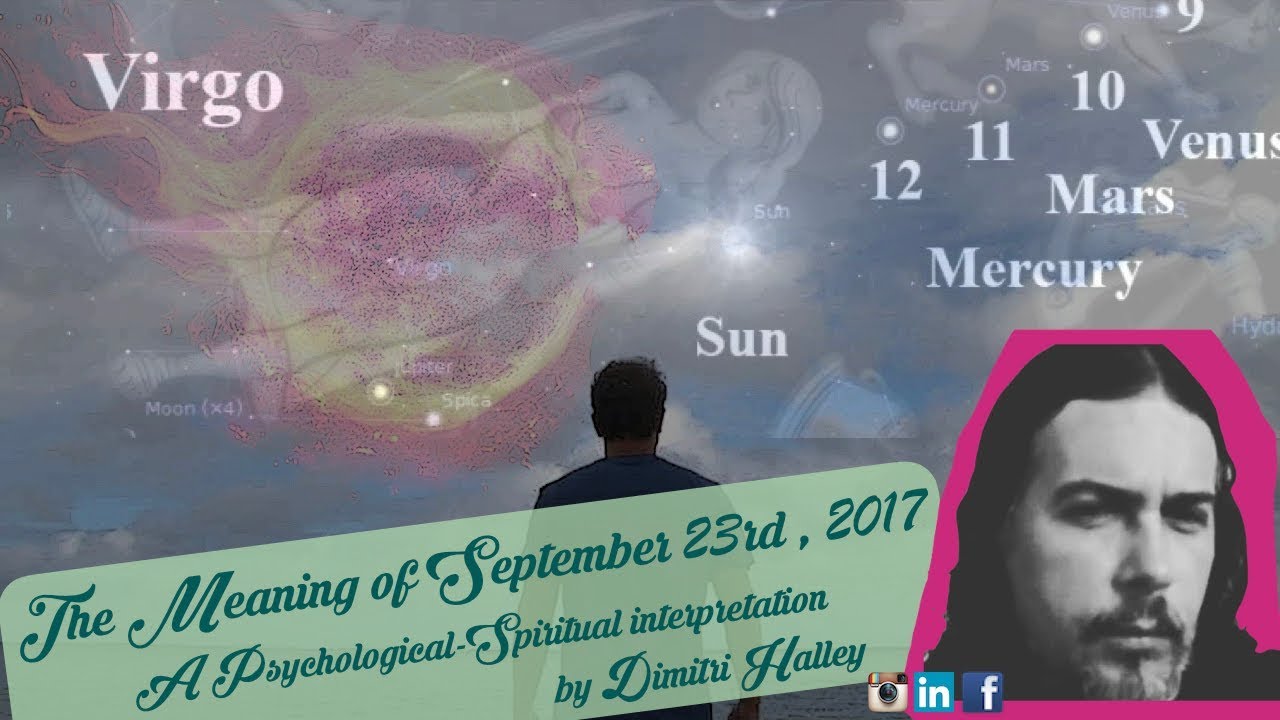 The Meaning of September 23rd, 2017 - A Psychological Spiritual ...