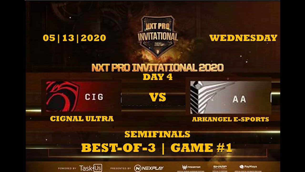 CIGNAL ULTRA vs ARKANGEL E-SPORTS | GAME #1 | NXT PRO INV 2020 - YouTube
