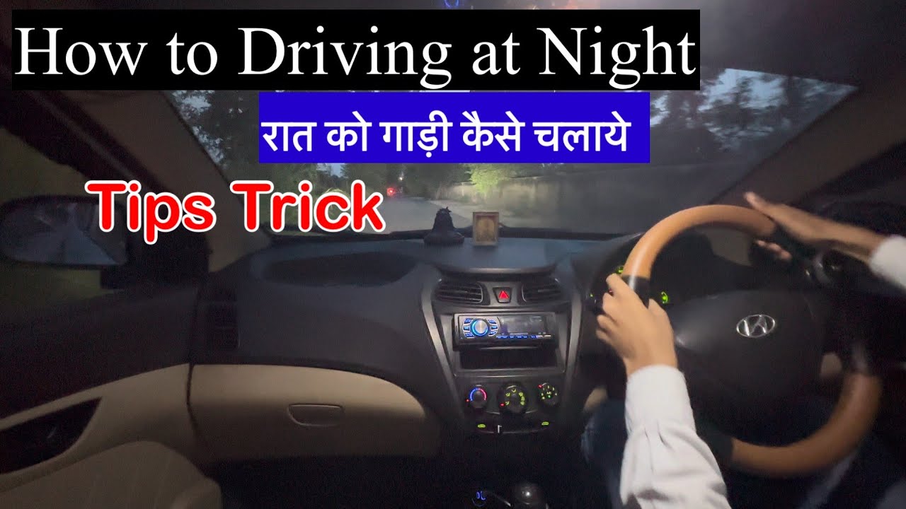 How to Driving Car at Night Step by step Car driving Tips Trick #Car # ...