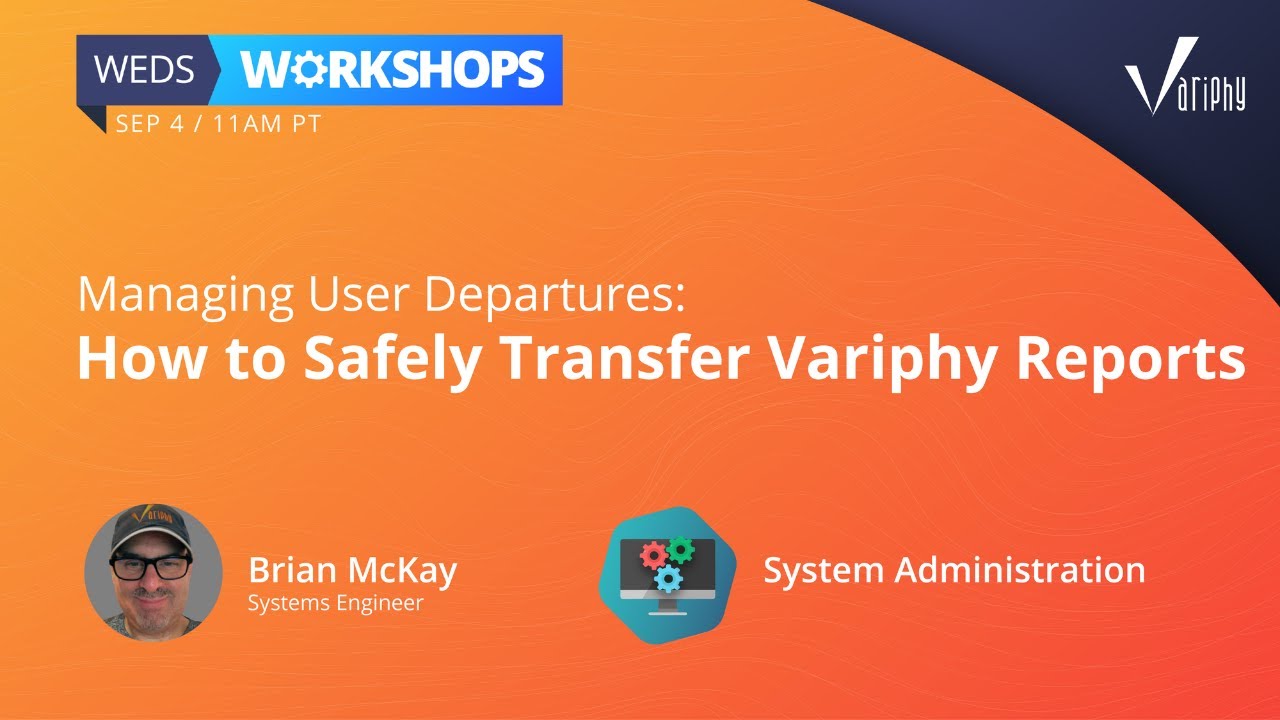 Managing User Departures How to Safely Transfer Variphy Reports - YouTube