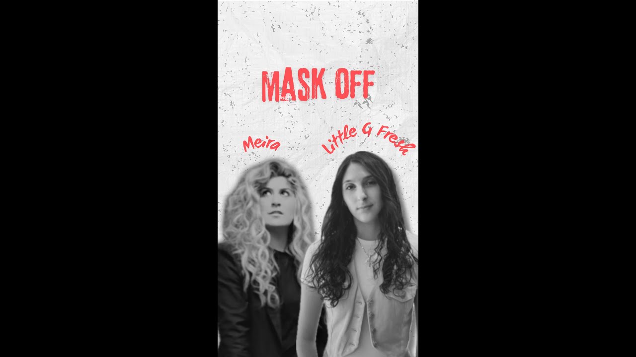 Mask Off (Official Music Video) By Little G Fresh & Meira - YouTube