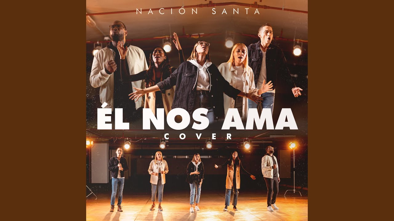 El Nos Ama - YouTube