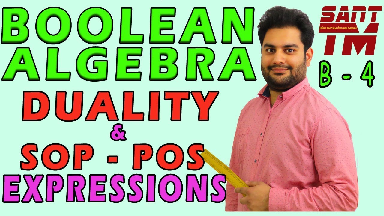 Boolean Algebra Principle Of Duality SOP And POS Expressions YouTube Boolean Algebra Principle Of Duality SOP And POS Expressions YouTube