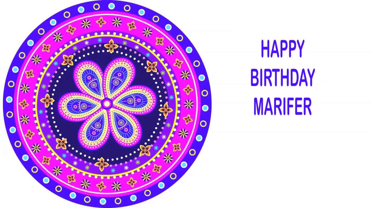 Marifer Indian Designs - Happy Birthday - YouTube
