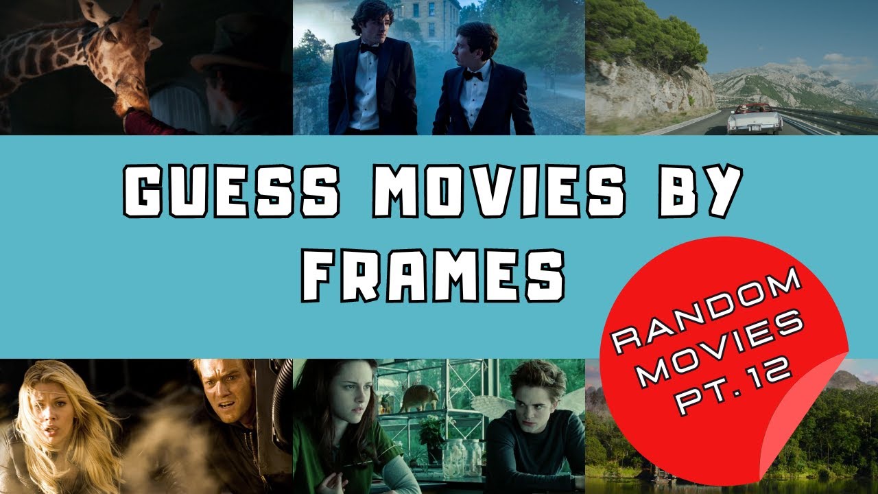GUESS MOVIES BY FRAMES | Random Movies pt. 12 - YouTube