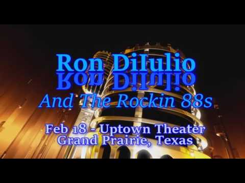 Ron DiIulio and the Rockin 88s - Feb 18 @ The Uptown Theater - Grand ...