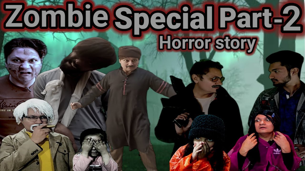 Zombie special part 2 - YouTube