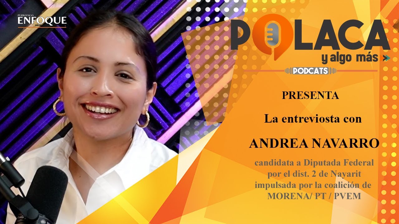 Nuestras propuestas son humanistas, asegura Andrea Navarro candidata a ...