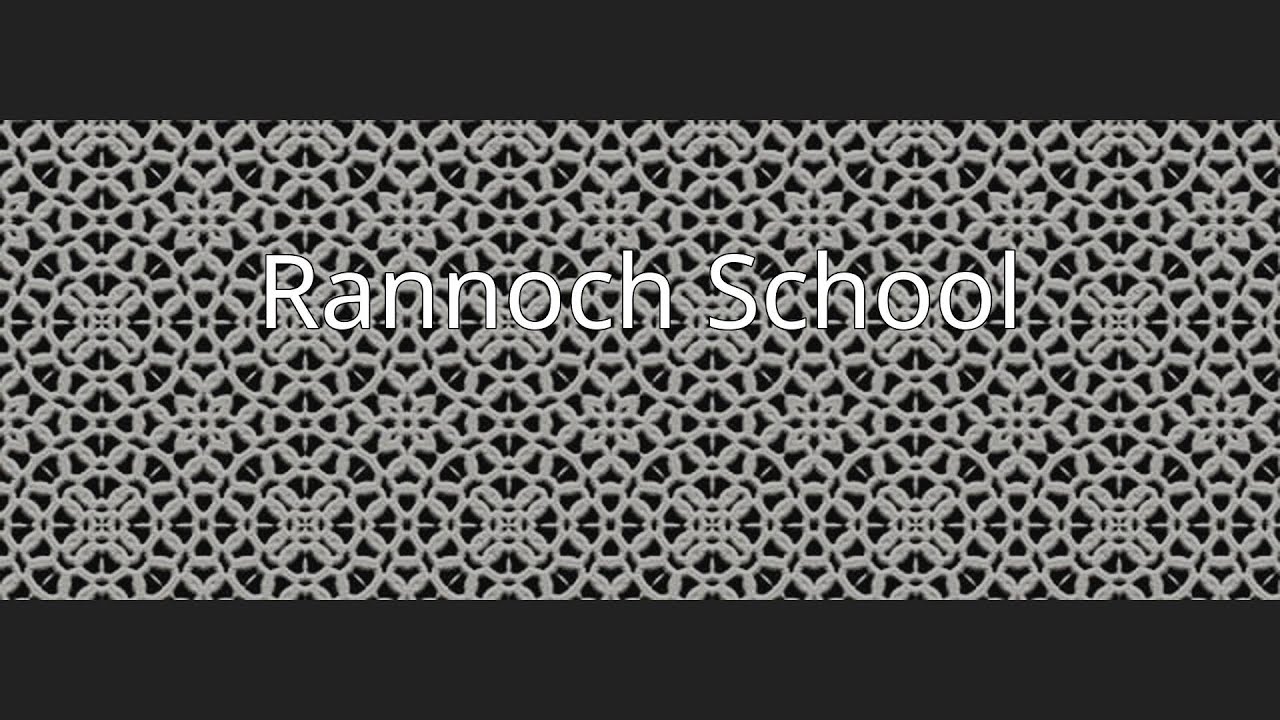Rannoch School - YouTube