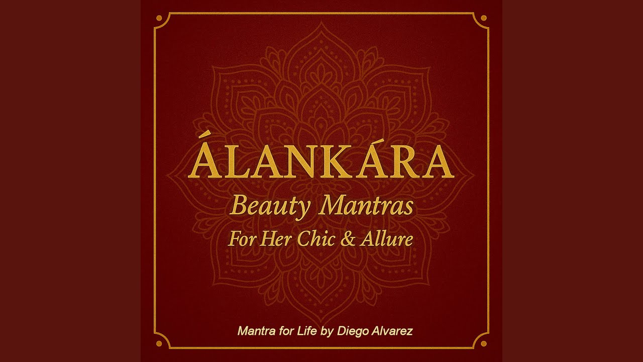 Tilottama Perfect Feminine Form Mantra - YouTube